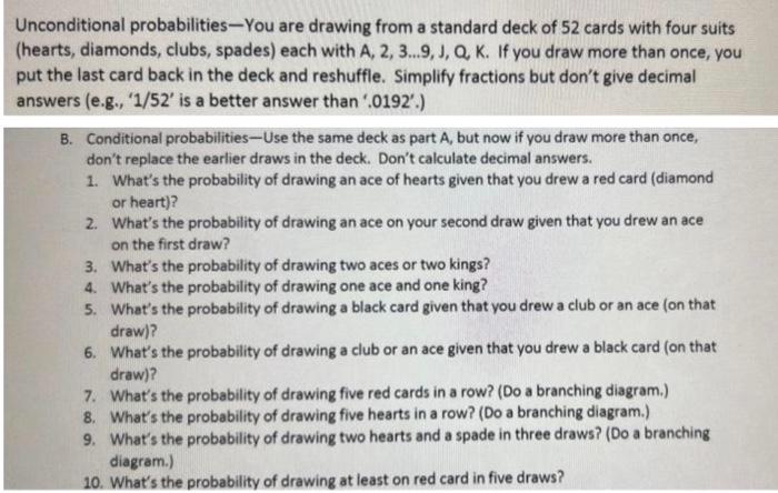 Solved Jnconditional probabilities − You are drawing from a | Chegg.com