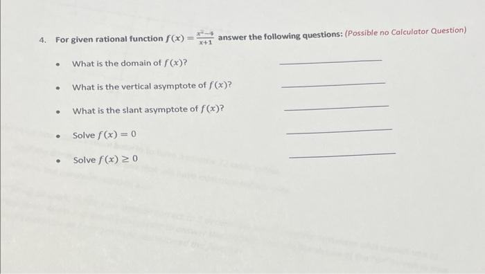 Solved 4. For given rational function f(x)=x+1x2−4 answer | Chegg.com