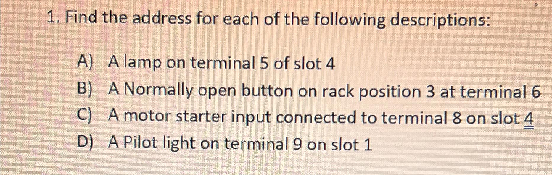 Solved Find the PLC-5 ﻿address for each of the following | Chegg.com