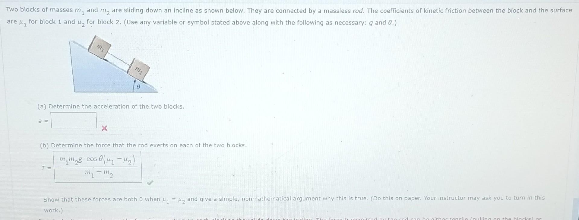 Solved Two block of masses m1 and m2 are sliding down and | Chegg.com