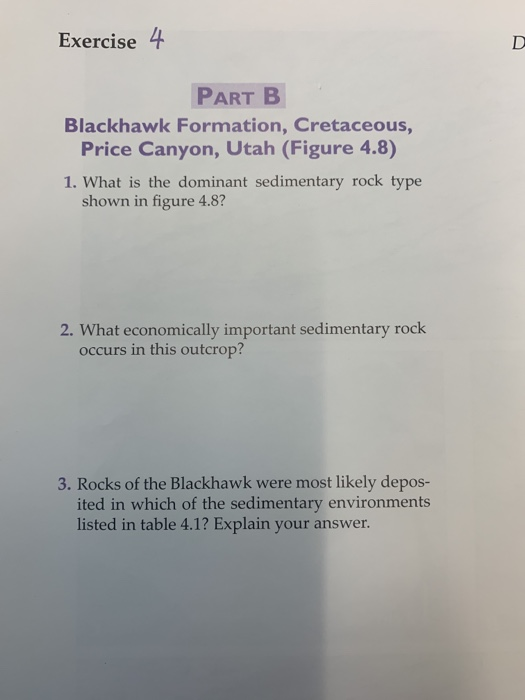 Solved Exercise 4 PART B Blackhawk Formation, Cretaceous, | Chegg.com