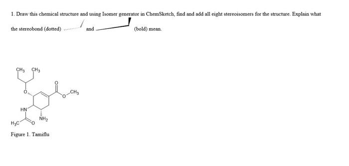 Solved 1. Draw this chemical structure and using Isomer | Chegg.com