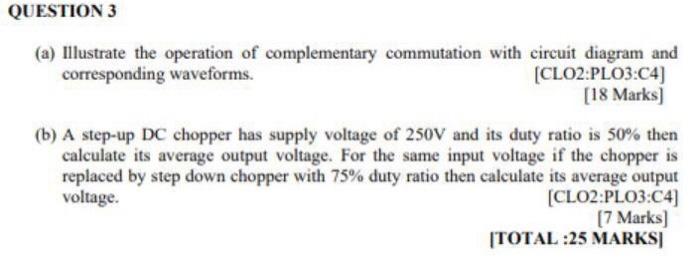 Solved QUESTION 3 (a) Illustrate the operation of | Chegg.com
