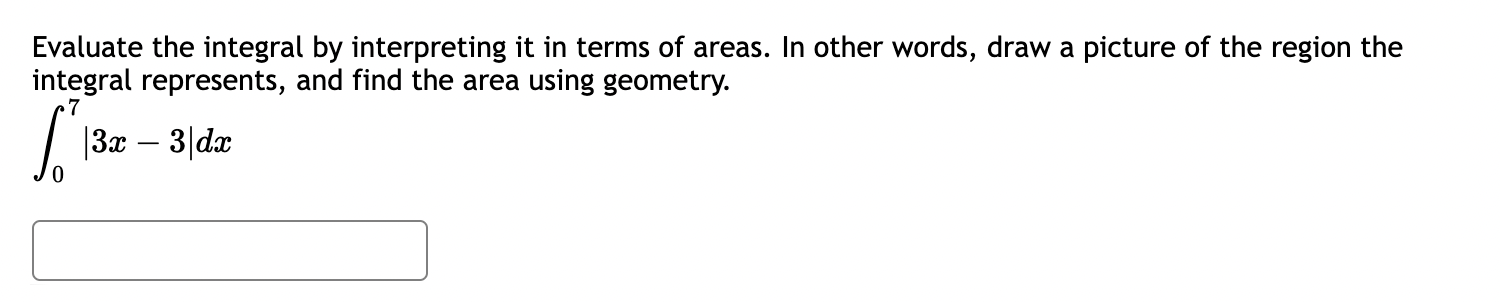 Solved Evaluate the integral by interpreting it in terms of | Chegg.com