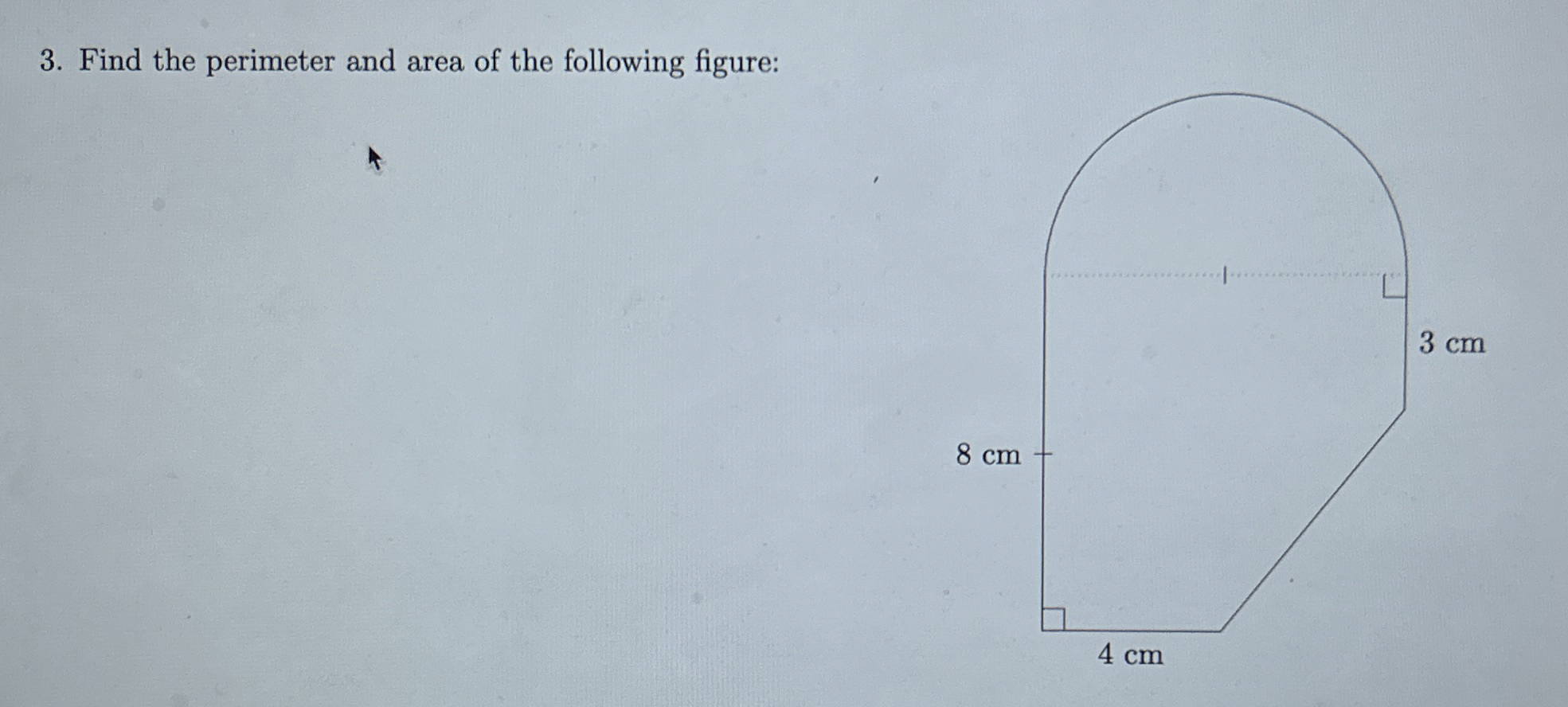 Solved Find the perimeter and area of the following figure: | Chegg.com