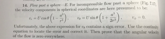Solved 14. Flow past a sphere-E. For incompressible flow | Chegg.com