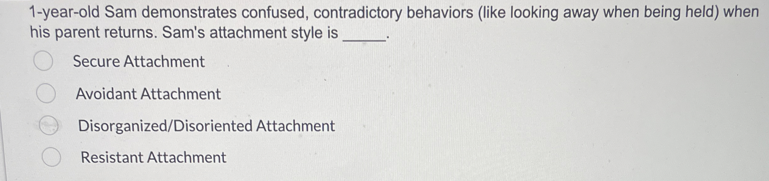 Solved 1-year-old Sam demonstrates confused, contradictory | Chegg.com