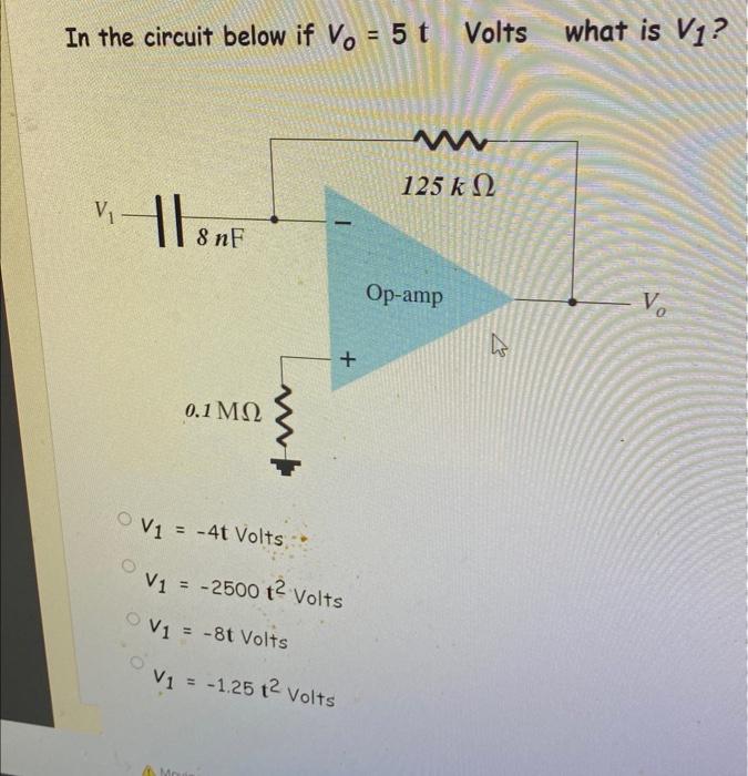 Solved In the circuit below if V0=5t Volts what is V1 ? | Chegg.com