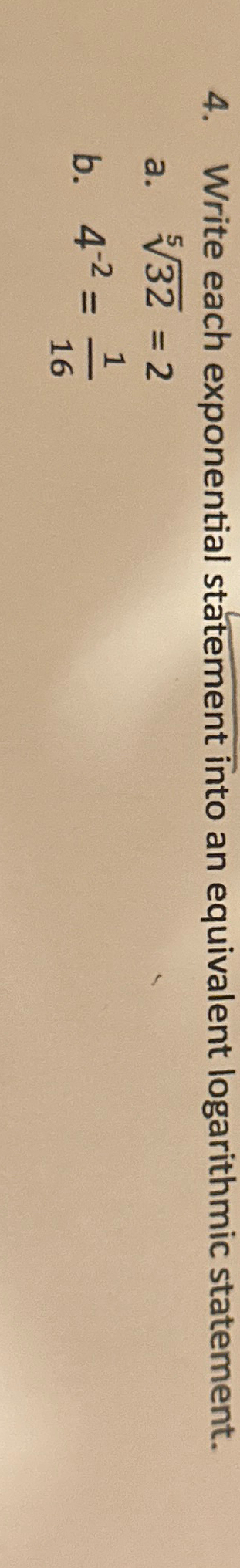 Solved Write each exponential statement into an equivalent | Chegg.com