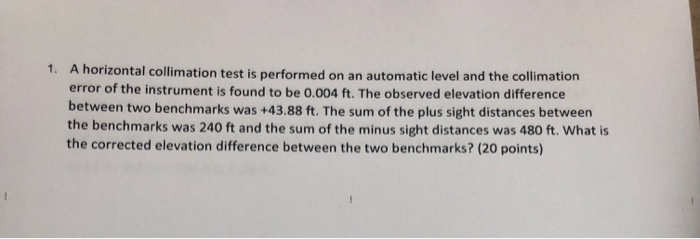 A horizontal collimation test is performed on an | Chegg.com