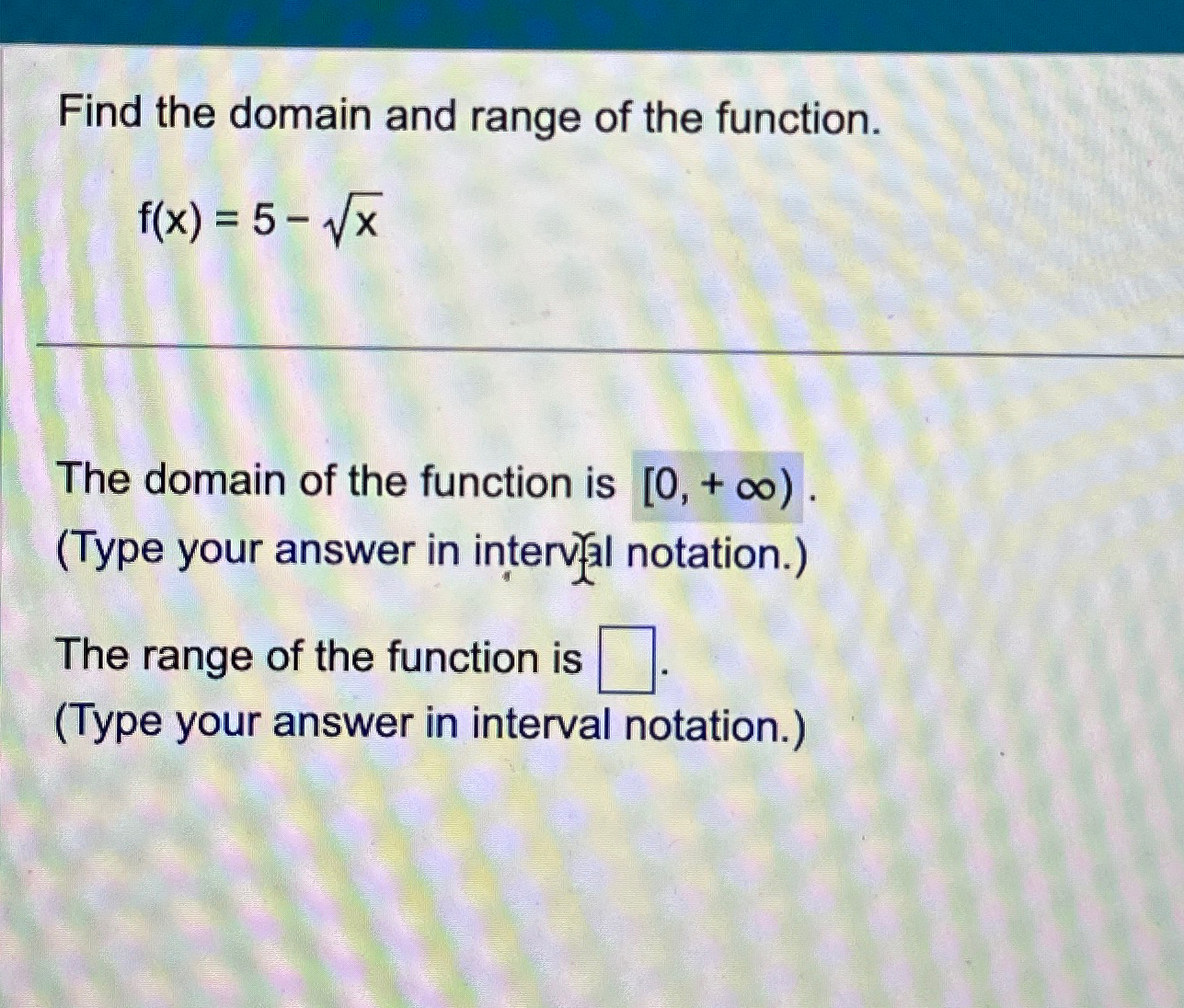 Solved Find the domain and range of the | Chegg.com