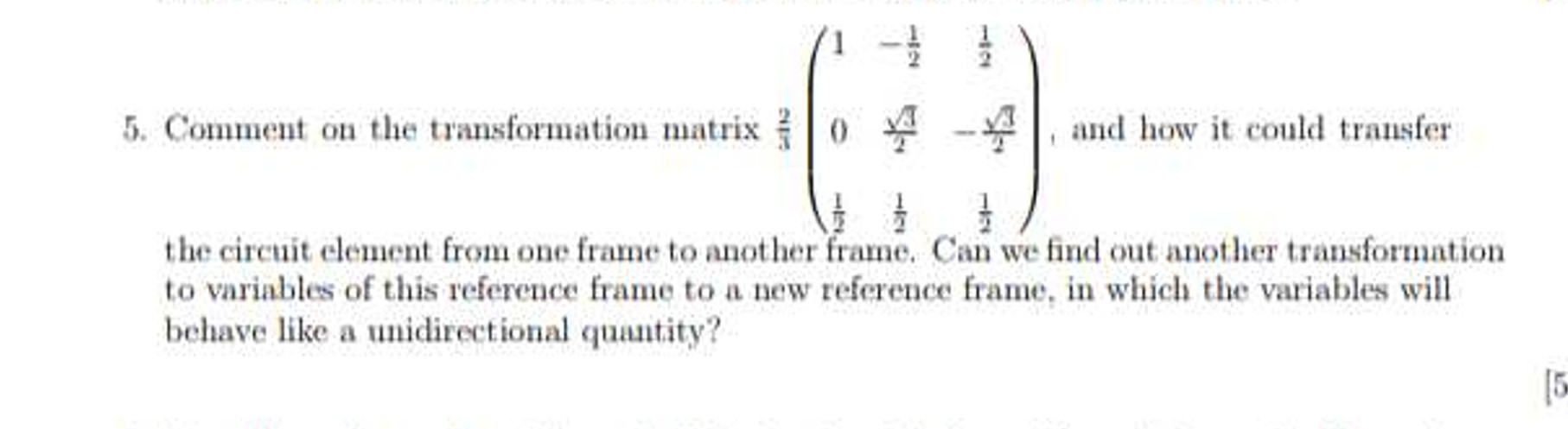 Solved Comment on the transformation matrix | Chegg.com