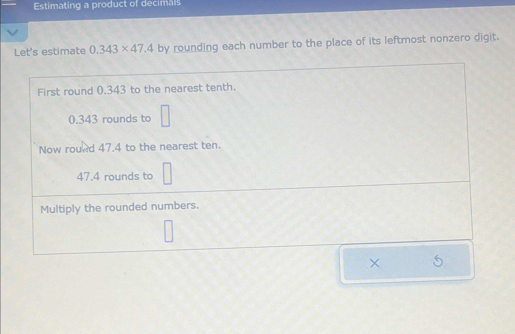 Solved Estimating a product of decimalsLet's estimate | Chegg.com