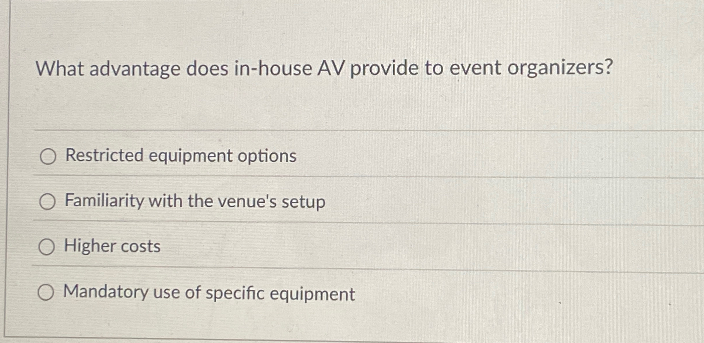 Solved What advantage does in-house AV ﻿provide to event | Chegg.com
