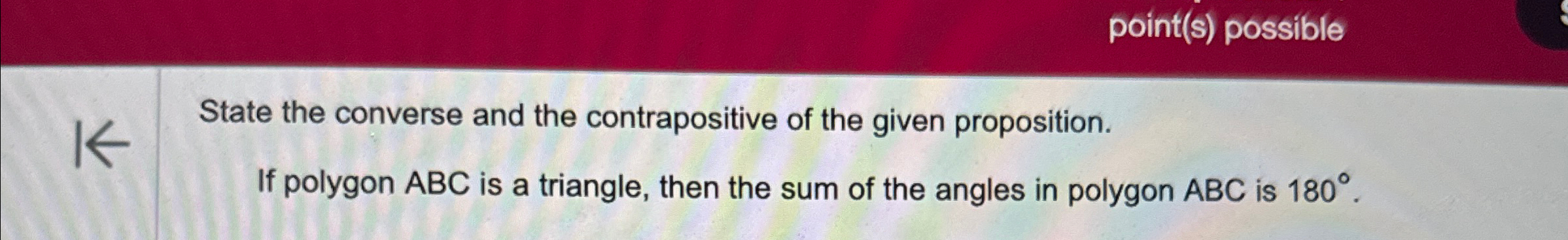 Solved State the converse and the contrapositive of the | Chegg.com