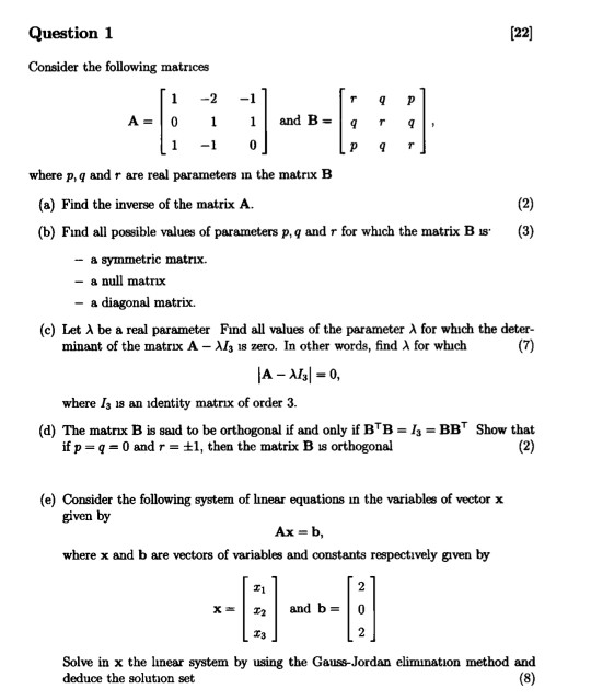 Solved [22] Question 1 Consider the following matrices -2 -1 | Chegg.com