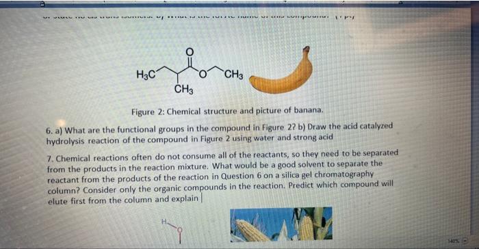 Solved Figure 2: Chemical structure and picture of banana. | Chegg.com