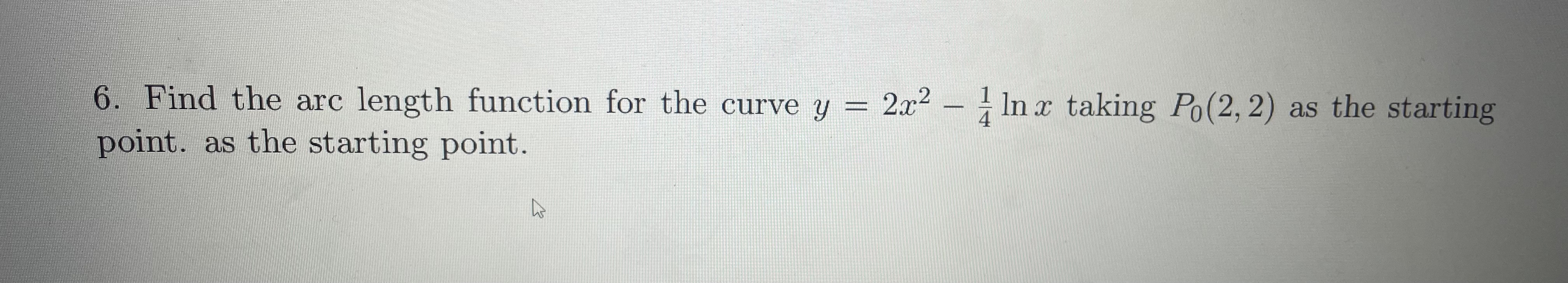 Solved Find the arc length function for the curve | Chegg.com
