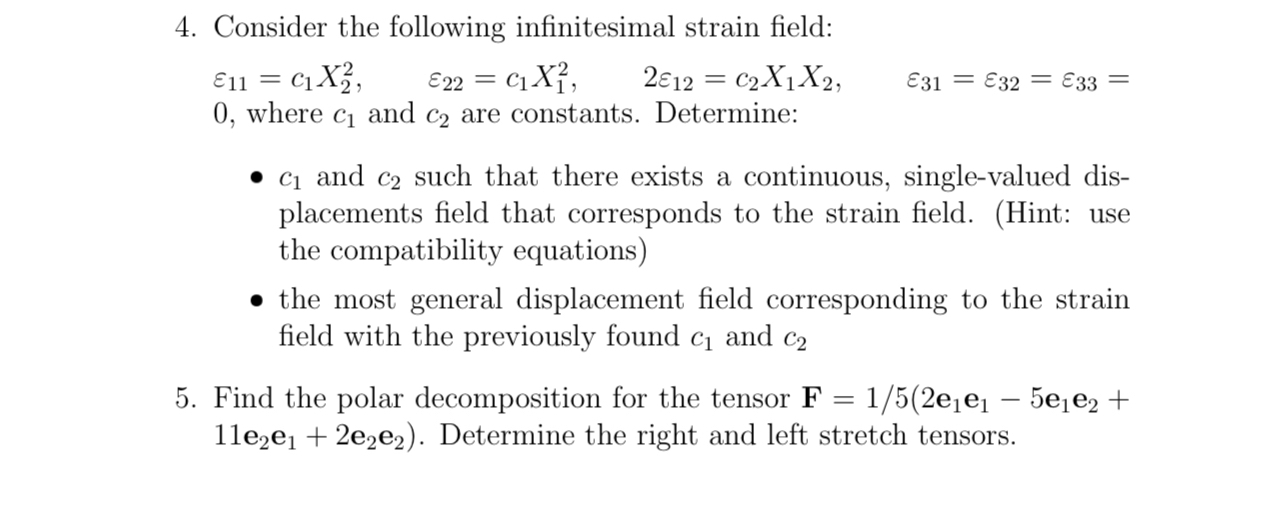 Continuum Mechanics: Consider the following | Chegg.com