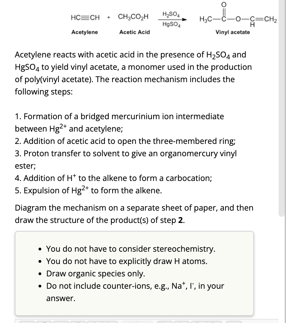 Solved Acetylene reacts with acetic acid in the presence of | Chegg.com