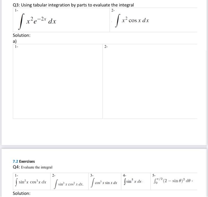 Solved 7.1 Exercises (Integration by Parts) Q1: a) Evaluate | Chegg.com