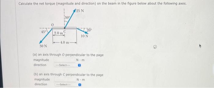 Solved Calculate the net torque (magnitude and direction) on | Chegg.com