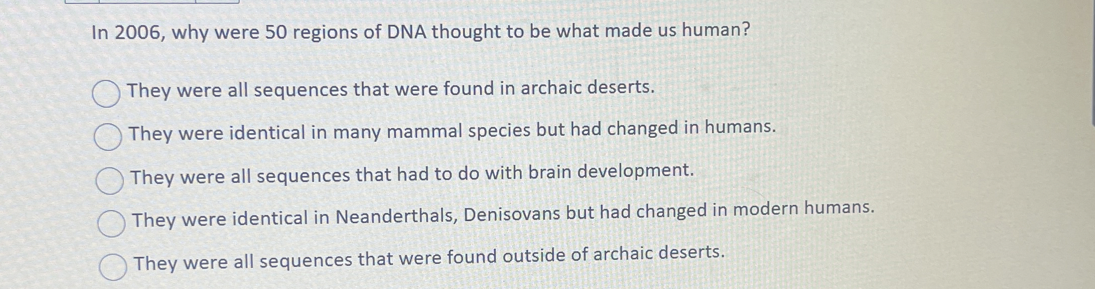 Solved In 2006, ﻿why were 50 ﻿regions of DNA thought to be | Chegg.com