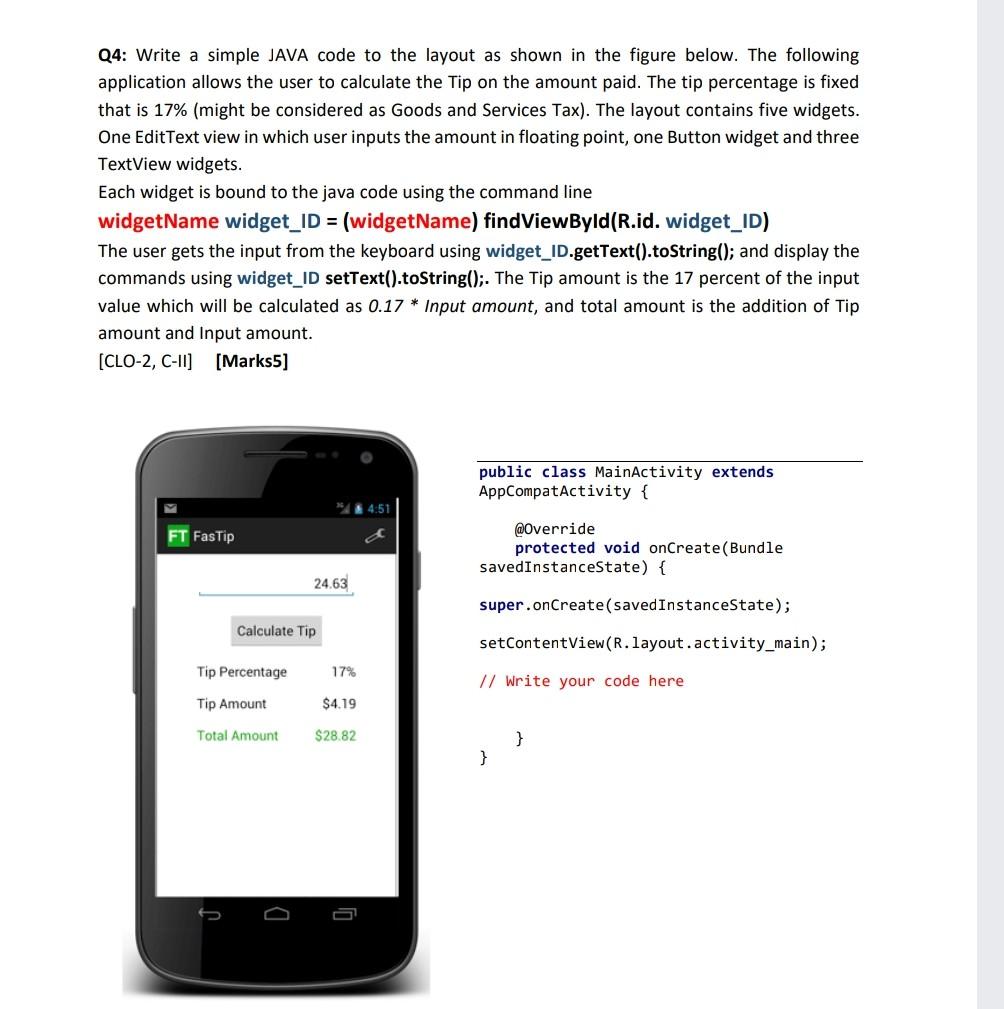 Solved Q4: Write a simple JAVA code to the layout as shown | Chegg.com