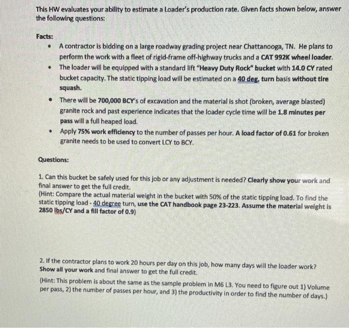 Solved This HW evaluates your ability to estimate a Loader's | Chegg.com
