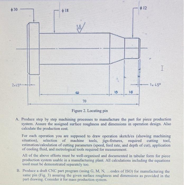 Solved Figure 2 shows a manufacturing detail drawing of a | Chegg.com
