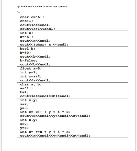 Solved Q1: find the output of the following code segments AL | Chegg.com