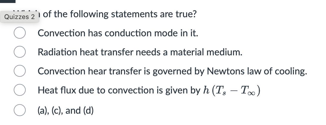 I of the following statements are true?Convection has | Chegg.com