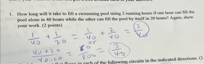 Solved How long will it take to fill a swimming pool using 2 | Chegg.com