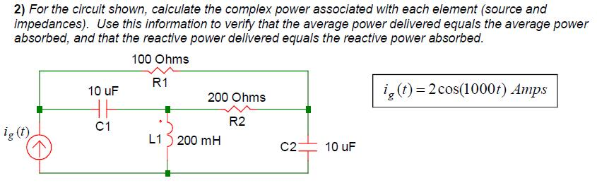 Solved For the circuit shown. calculate the complex power | Chegg.com
