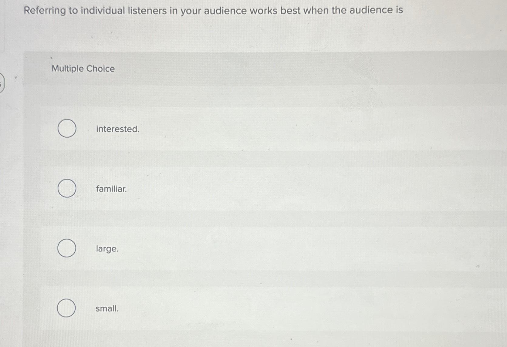 Solved Referring to individual listeners in your audience | Chegg.com