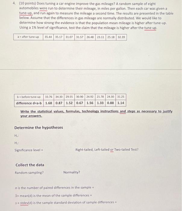 Solved 4. (10 points) Does tuning a car engine improve the | Chegg.com