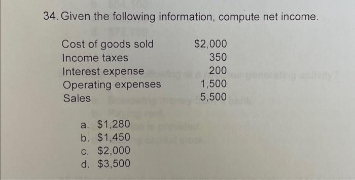 Solved 34. Given the following information, compute net | Chegg.com