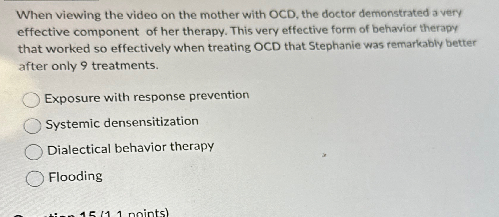 Solved When viewing the video on the mother with OCD, the | Chegg.com