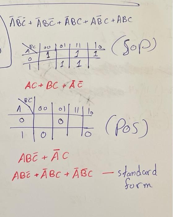 Solved A B C + Ā B C + ABC + A B C + ABC 나 Bc 01 00 Sop) A | Chegg.com