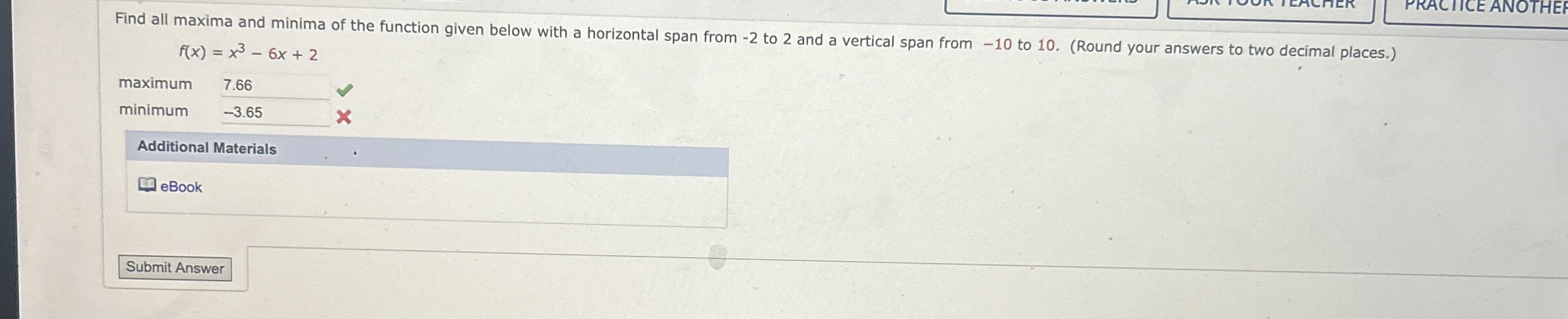 Solved Find all maxima and minima of the function given | Chegg.com
