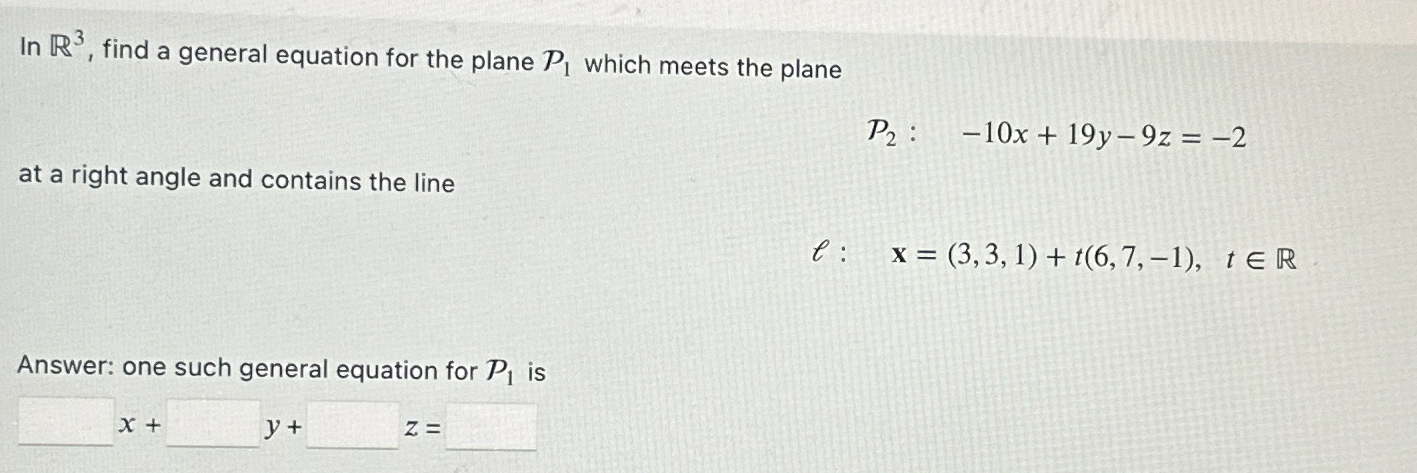 Solved In R3, ﻿find a general equation for the plane P1 | Chegg.com