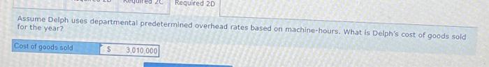 Solved Assume Delph uses departmental predetermined overhead | Chegg.com