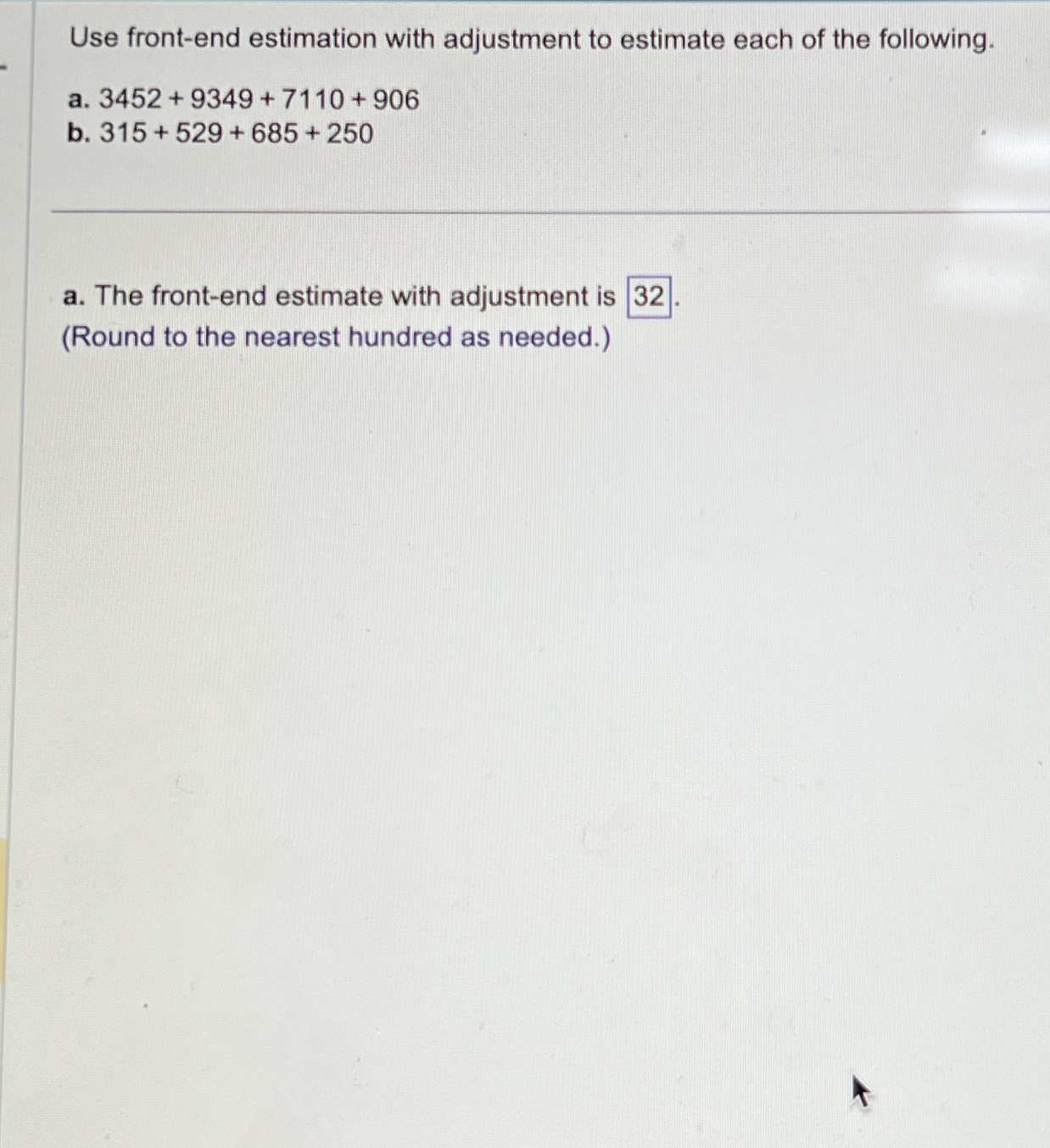 Use front-end estimation with adjustment to estimate | Chegg.com