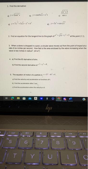 1. Find the derivative: a) y=cos4x b) y=csc(4x+x′) c) | Chegg.com