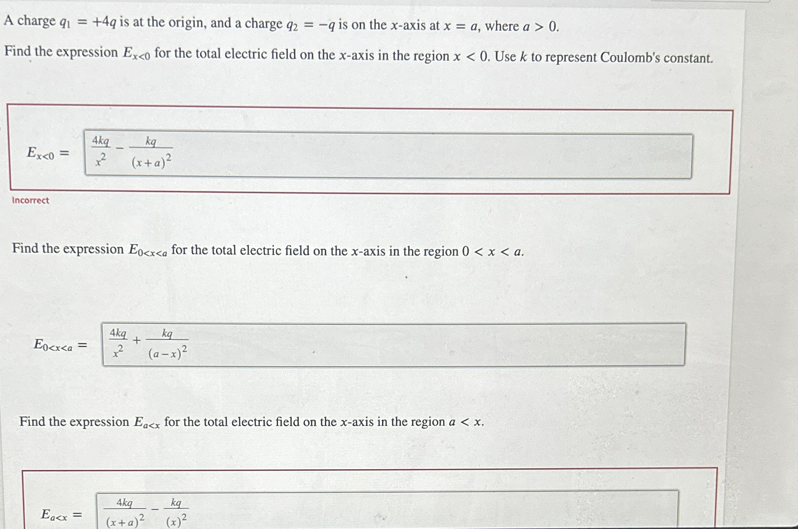 Solved A charge q1=+4q ﻿is at the origin, and a charge q2=-q | Chegg.com