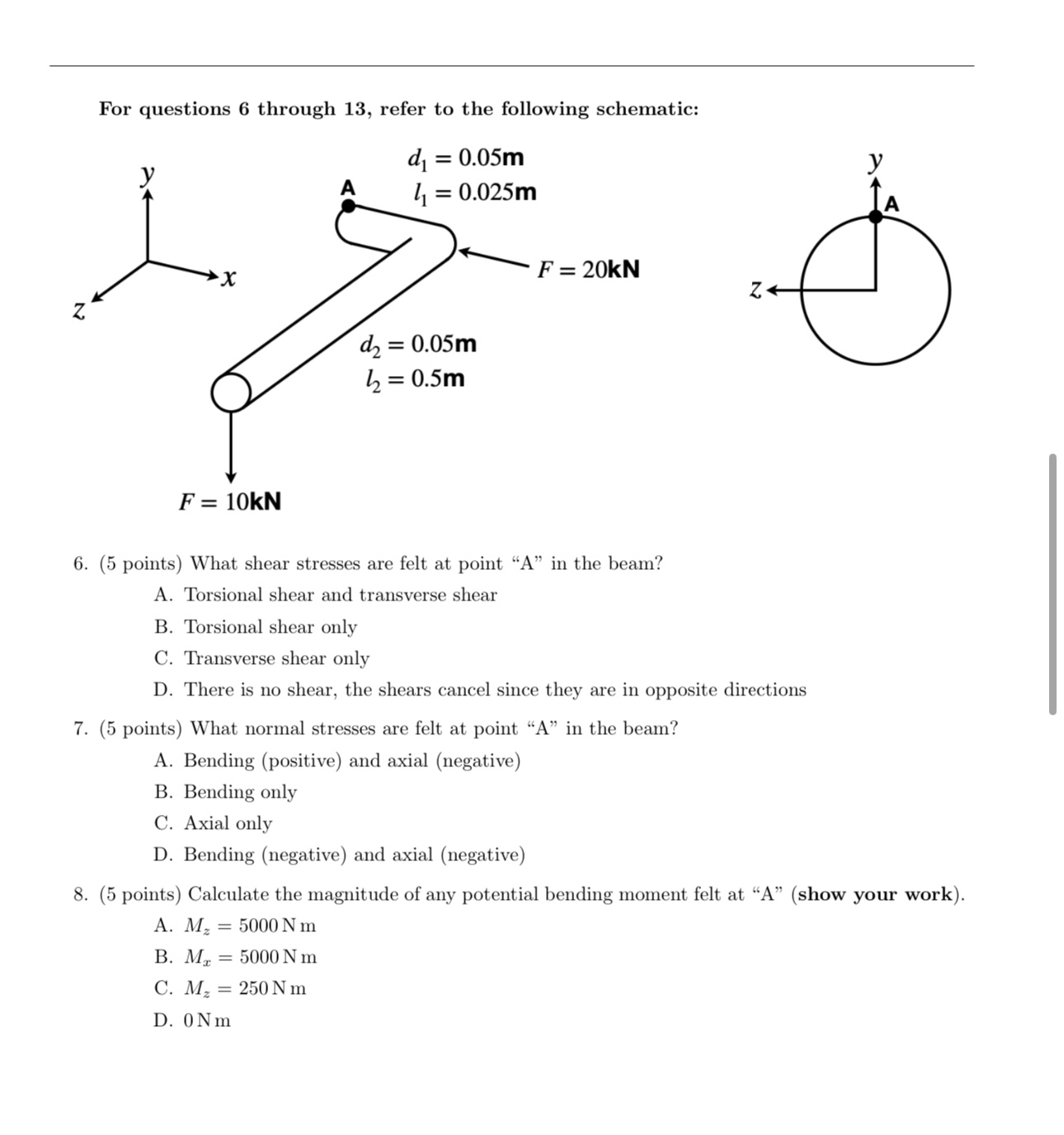 Solved For questions 6 ﻿through 13, ﻿refer to the following | Chegg.com