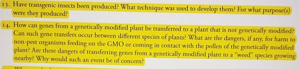 Solved 13. Have transgenic insects been produced? What | Chegg.com
