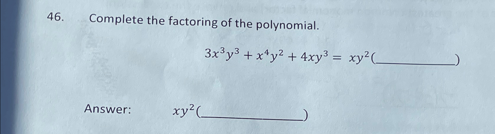 Solved Complete the factoring of the | Chegg.com