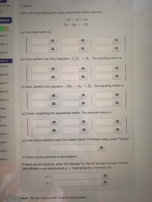 Solved Settings (1 point) Solve the following system using | Chegg.com