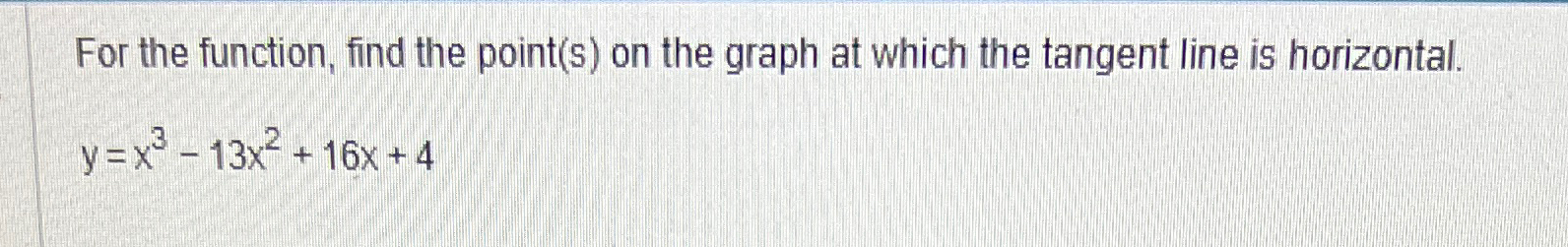 Solved For the function, find the point(s) ﻿on the graph at | Chegg.com